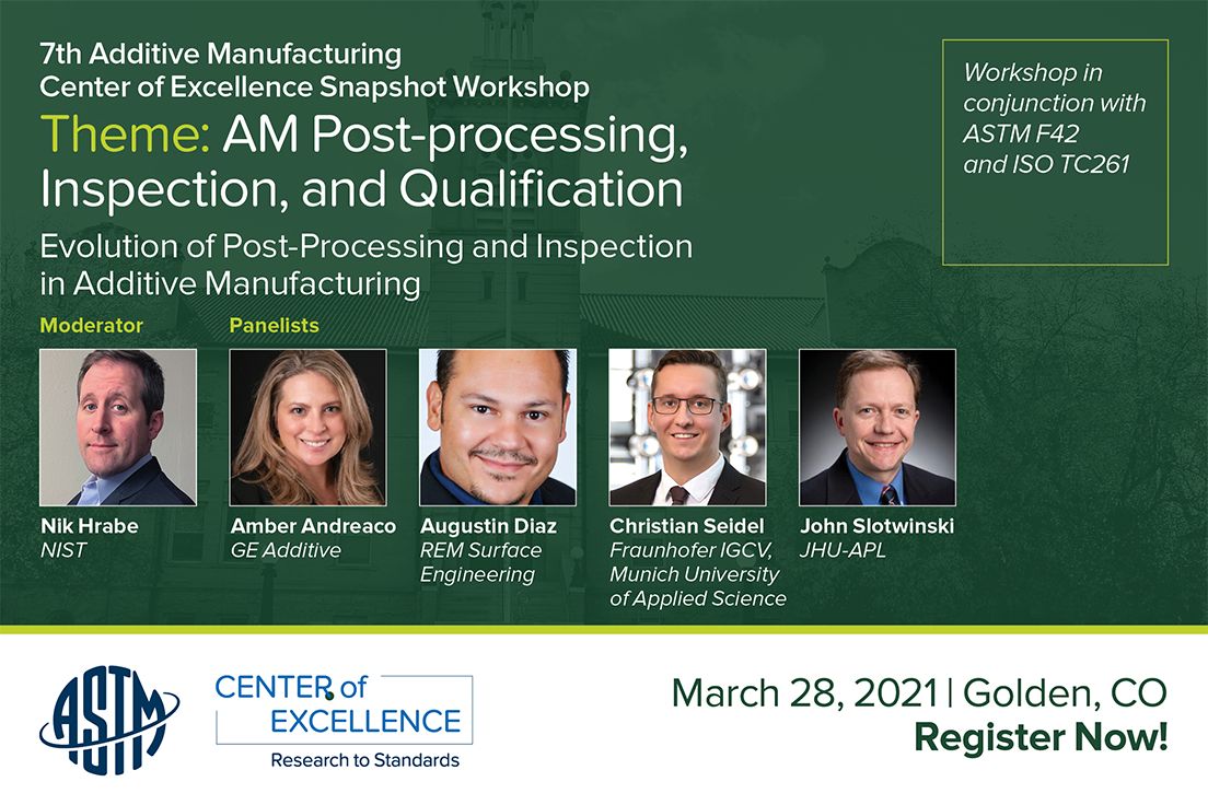 7th Additive Manufacturing Center of Excellence Snapshot Workshop | REM Surface Engineering